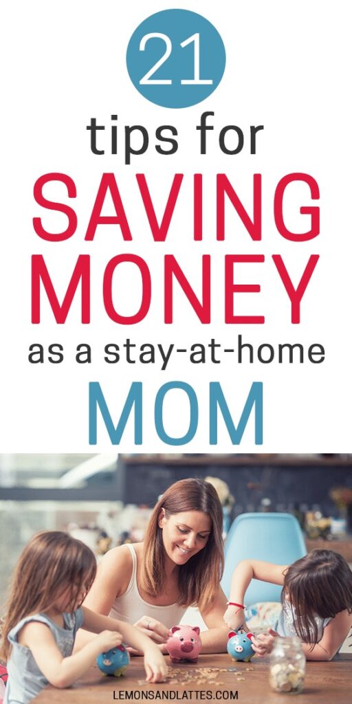 money-saving-tips-stay-at-home-moms-11-3 - Lemons and Lattes