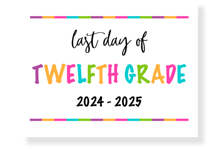 Last Day of School Signs 2025-2026 (Free Printables)