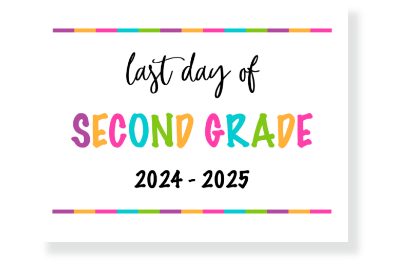 Last Day of School Signs 2025-2026 (Free Printables)