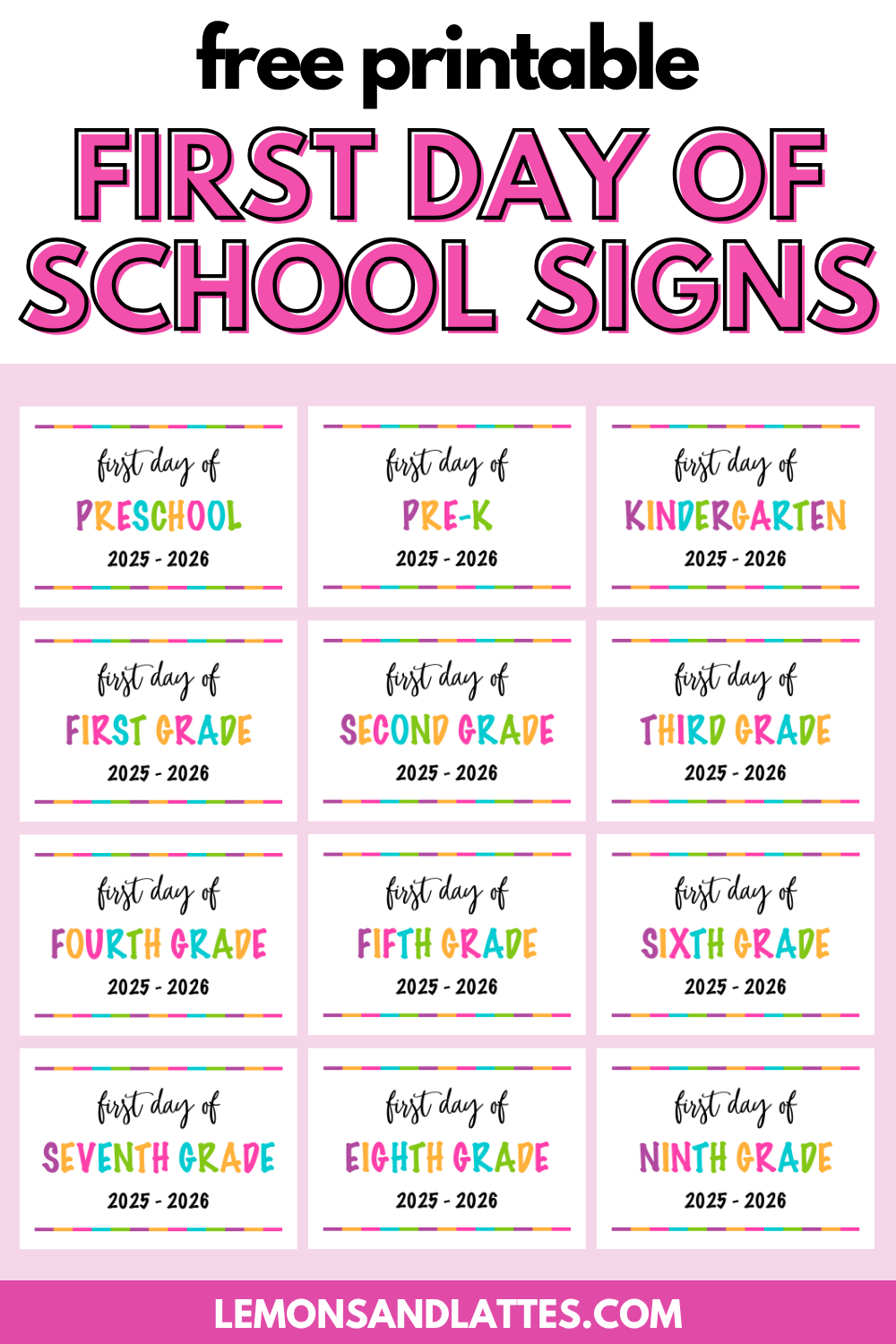 First Day of School Signs 2025-2026 (Free Printables)